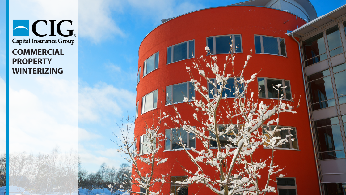 Commercial Property Winter Preparedness - Capital Insurance Group
